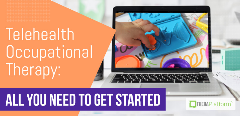 Telehealth Occupational Therapy
